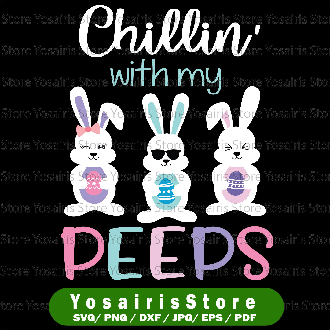 Chillin With My Peeps svg, Easter Peeps svg, Peeps svg, Kids | Inspire ...