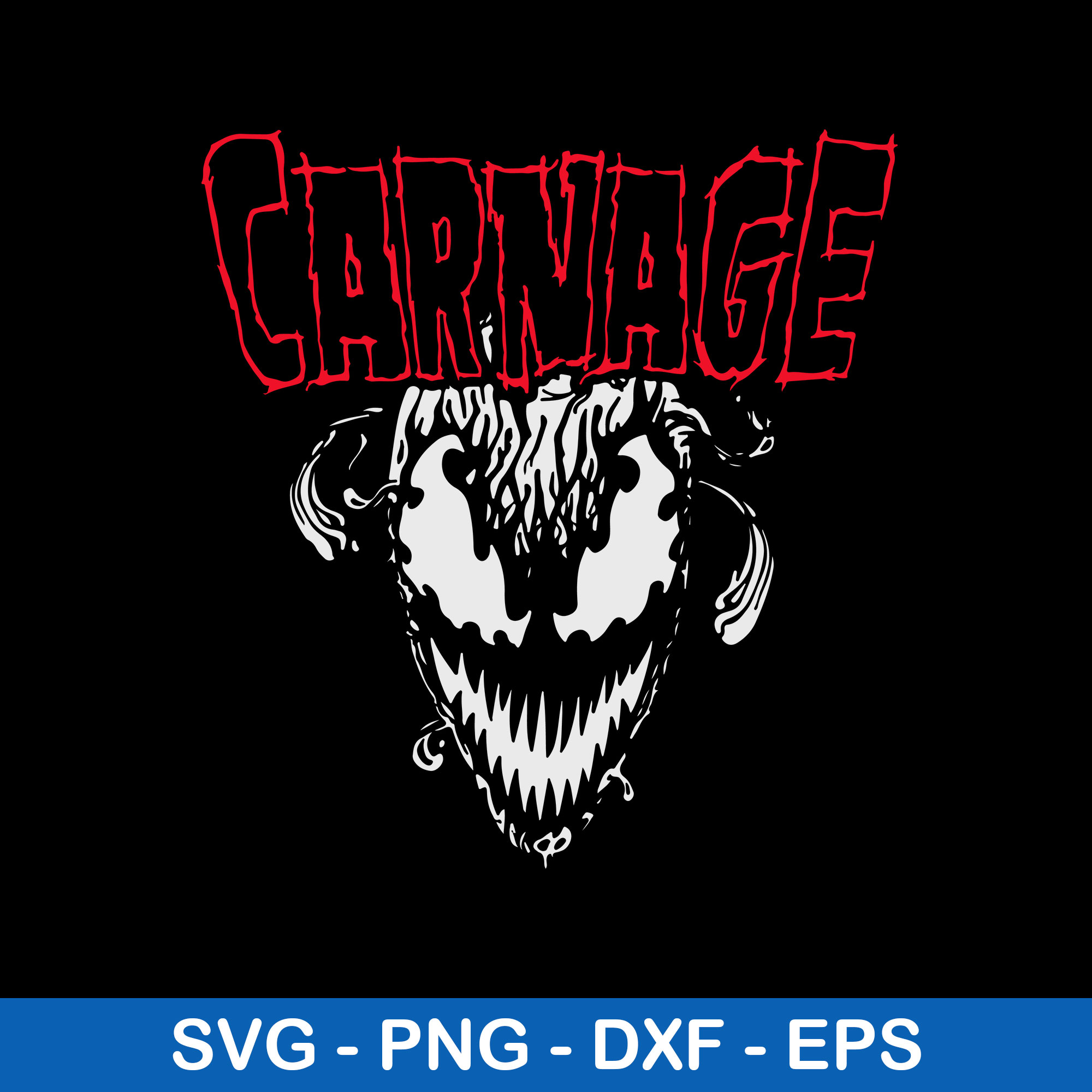 Carnage Venom Svg, Venom Svg, Venom Monster Svg, Png Dxf Eps | Inspire ...