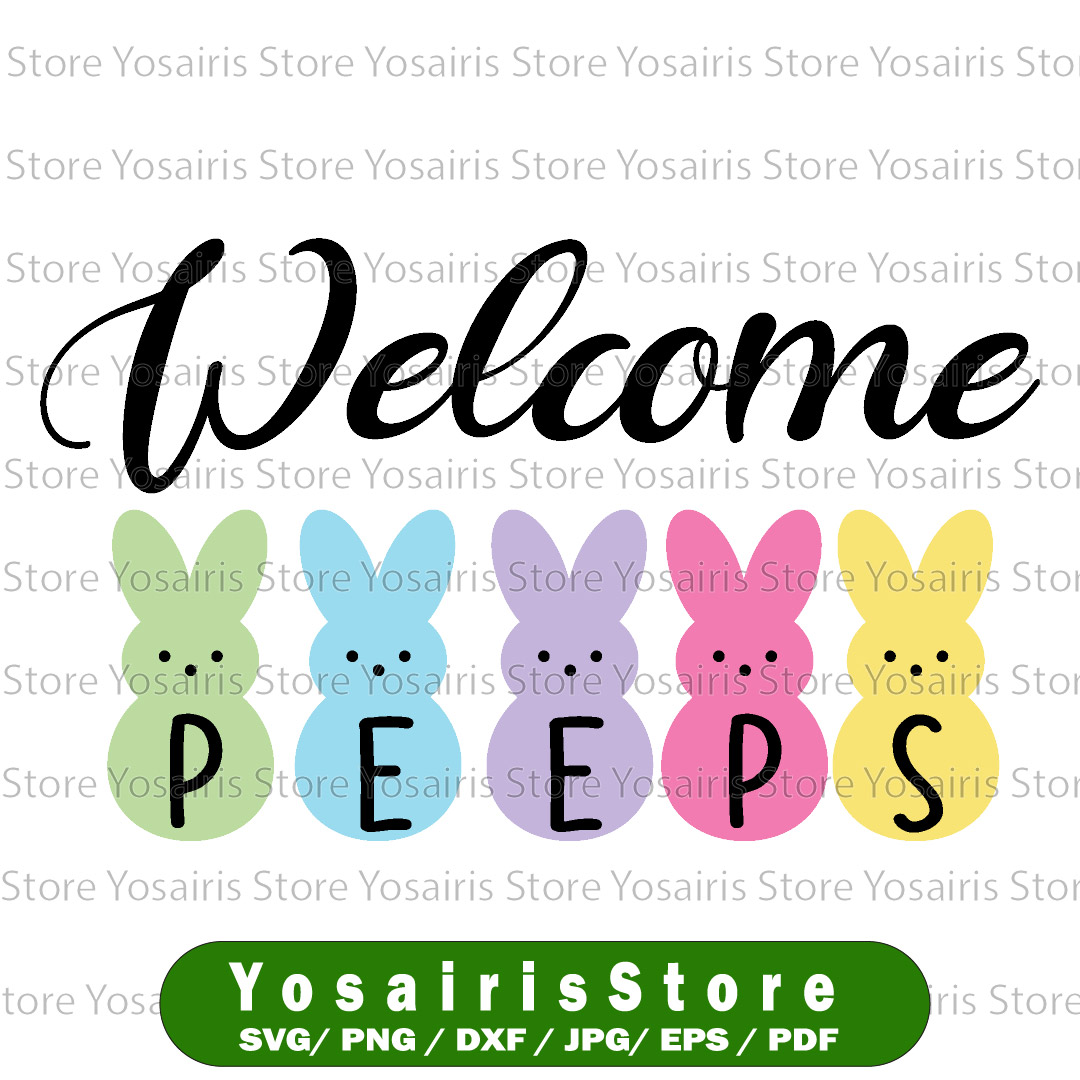 Welcome Peeps SVG, Peeps SVG, Easter Peeps Clip Art, Easter - Inspire ...