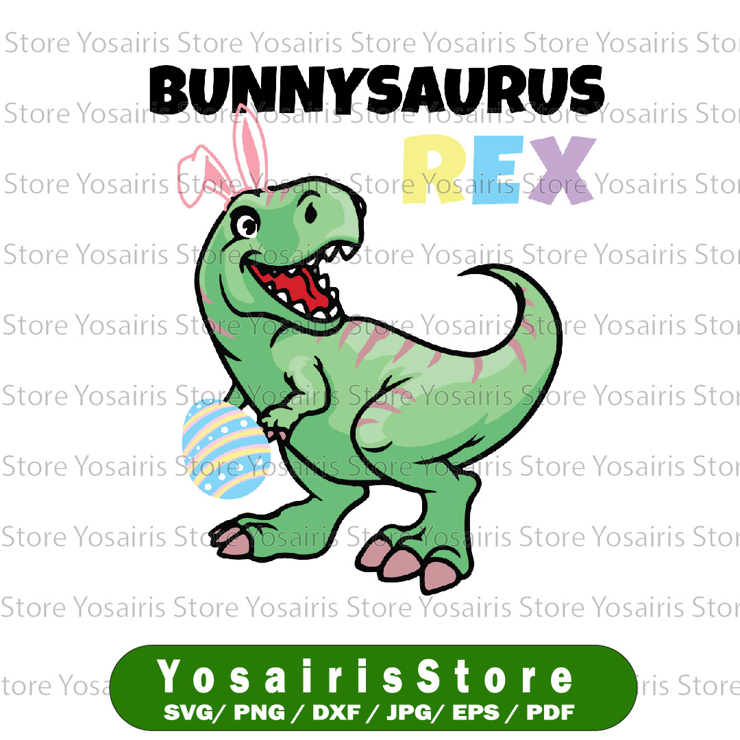 Easter Bunnysaurus Rex Svg, Trex Easter Dinosaur Bunny Svg, - Inspire ...