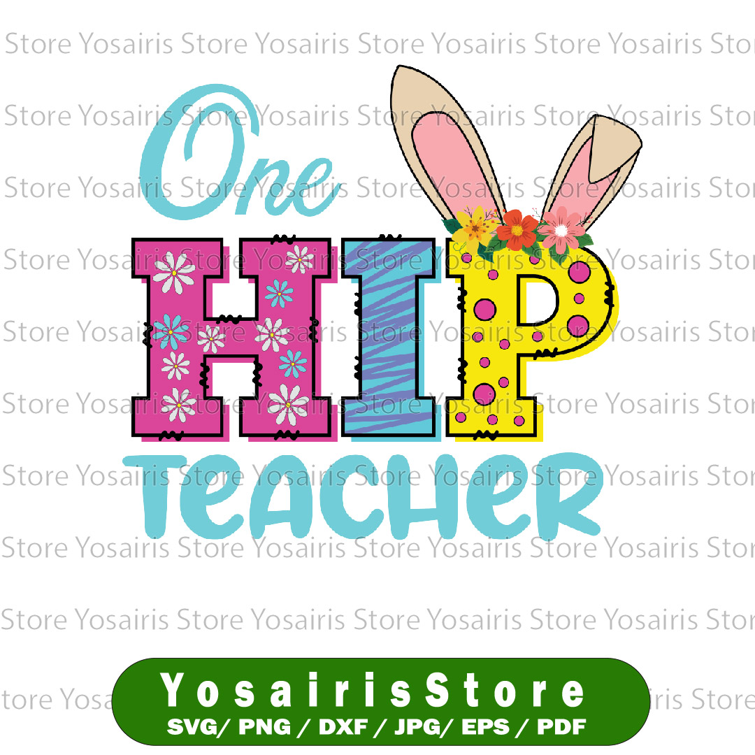 One Hip Teacher Png, Happy Easter Bunny Png, Easter Teacher | Inspire ...