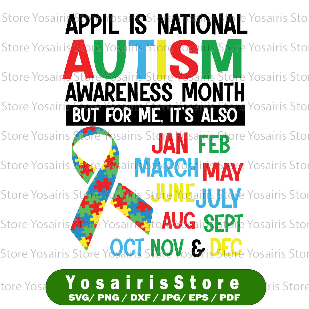April is National Autism Awareness Month Svg, Autism Awarene - Inspire ...