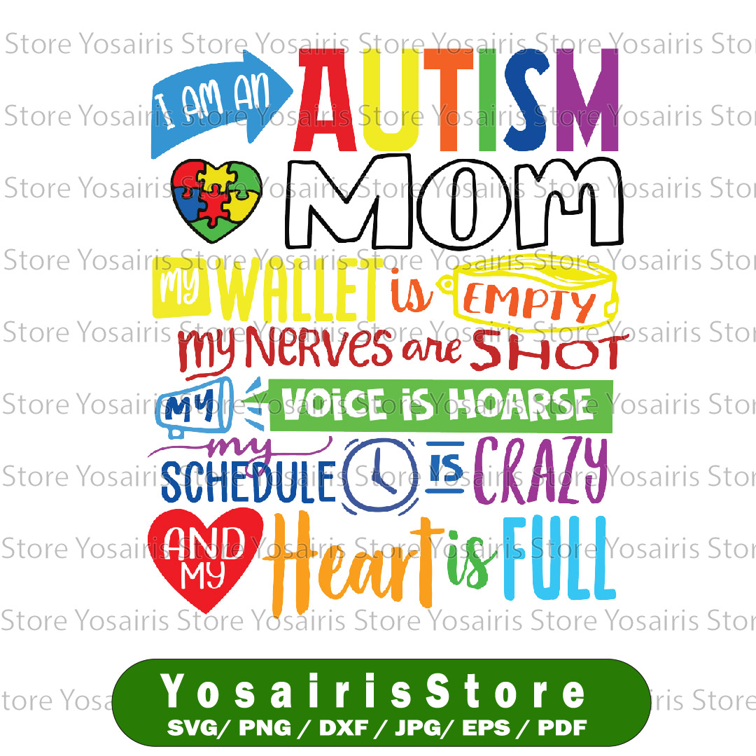 I'm an Autism Mom Wallet Empty Svg, Proud Autism Mother Day | Inspire ...