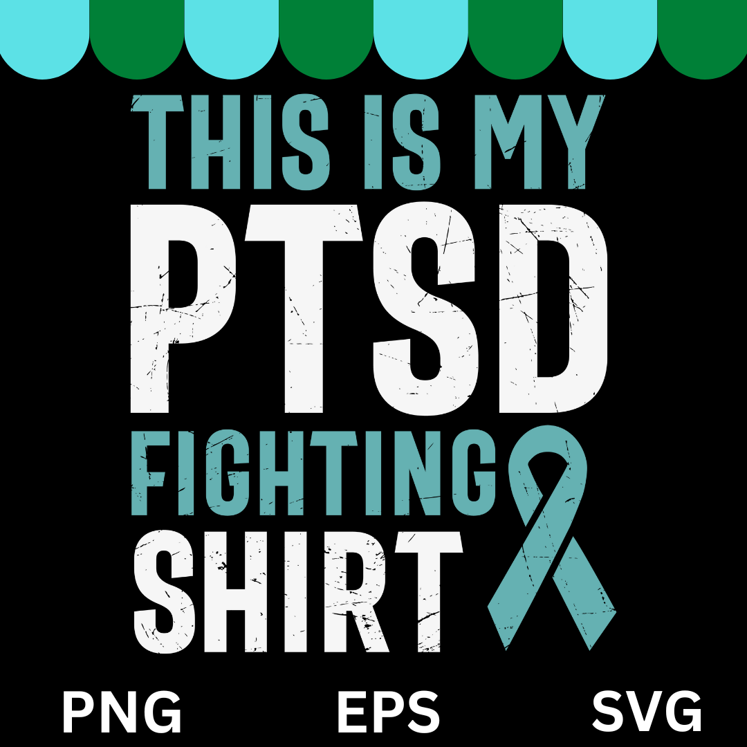 PTSD AWARENESS Day Sublimation EPS | PNG | SVG digital down | Inspire ...