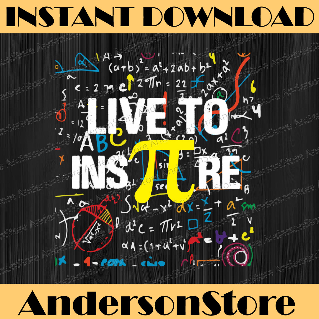 Live To InsPire Pi 3.14 Math Teacher Pi National Day Funny P | Inspire ...