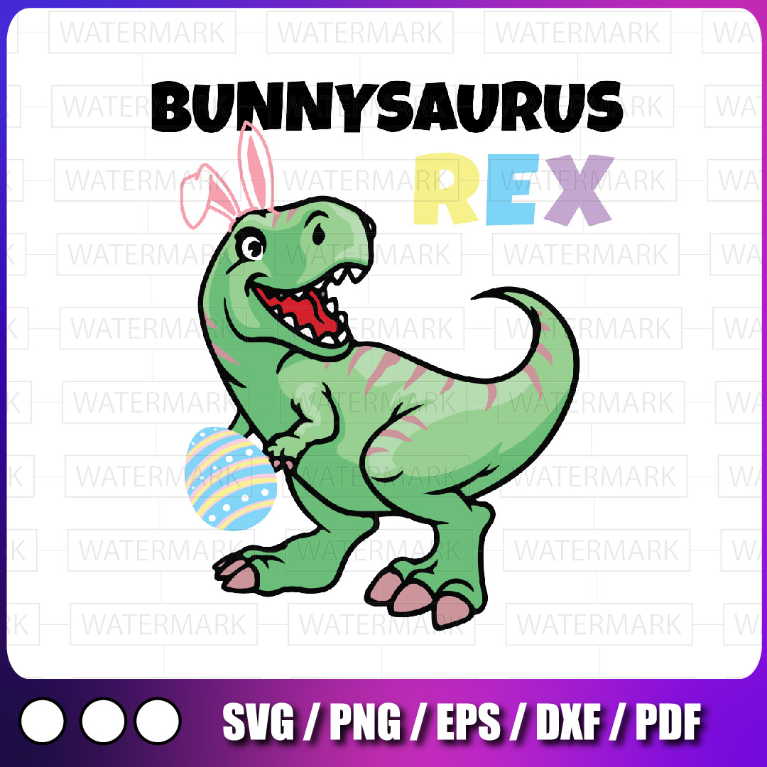Easter Bunnysaurus Rex Svg, Trex Easter Dinosaur Bunny Svg, | Inspire ...
