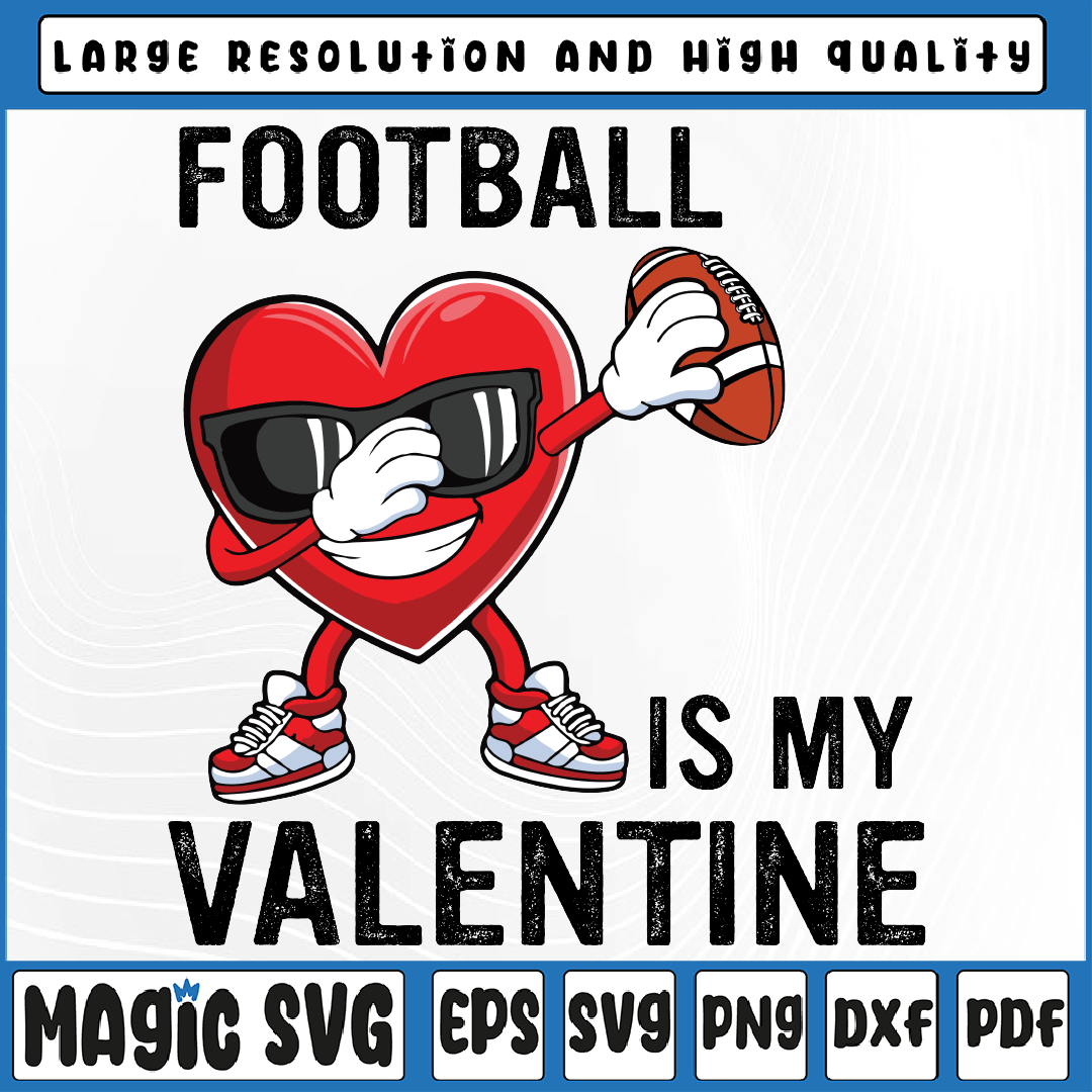 Cute Football Heart Dabbing Valentines Day Svg, Valentines D | Inspire ...