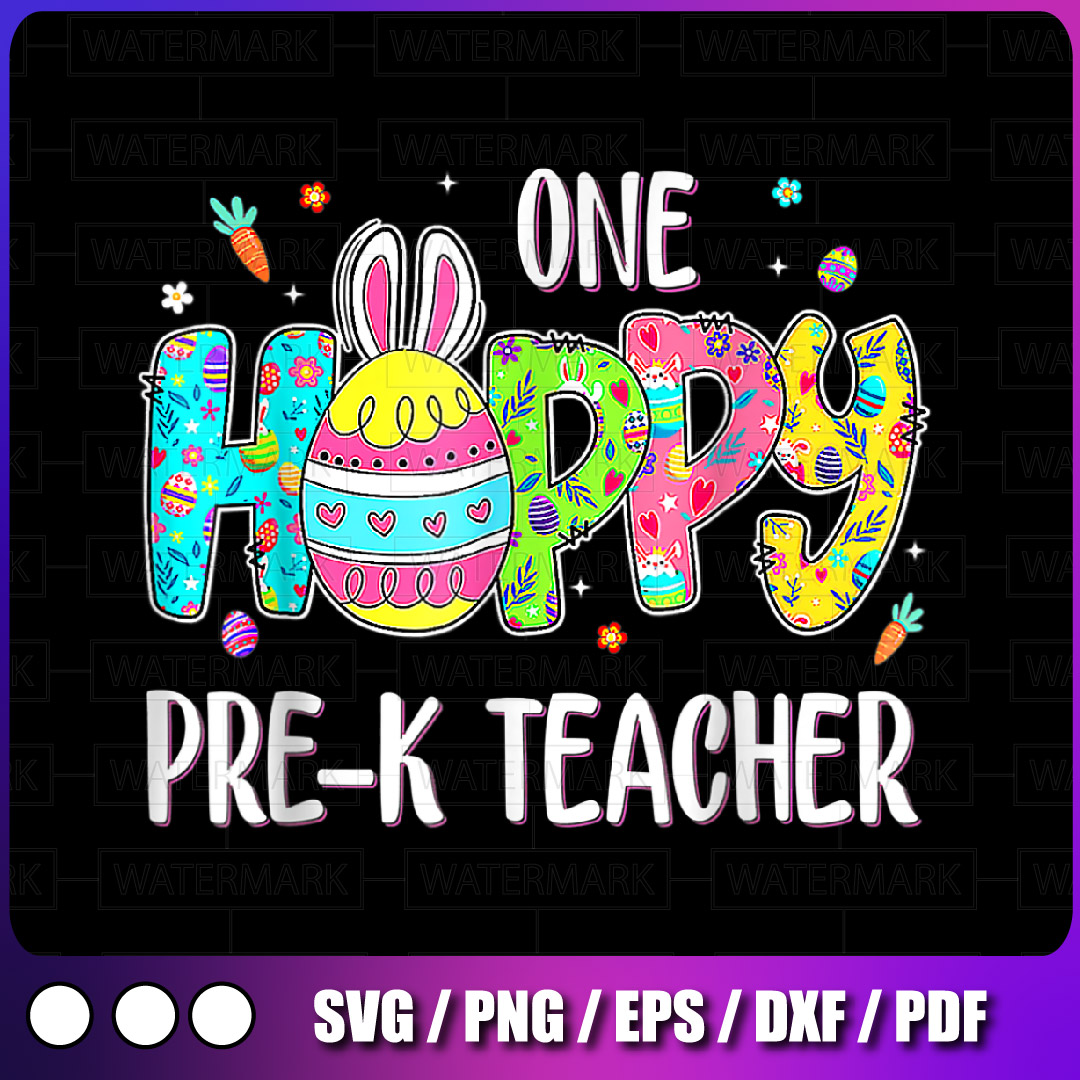 Easter Egg Png, One Hoppy Pre K Teacher Png, Pre K Teacher P | Inspire ...