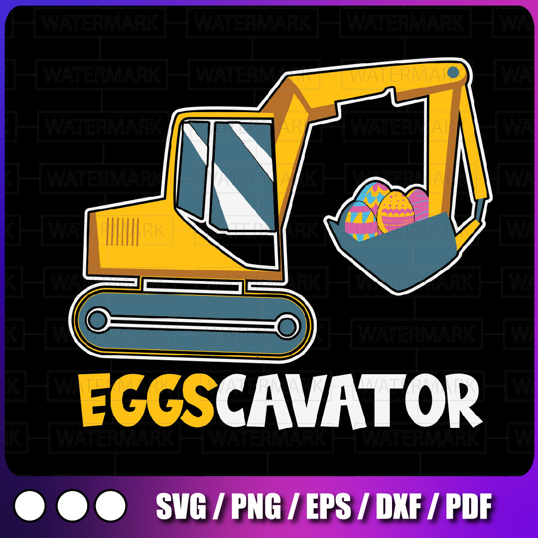 Easter svg, Eggscavator svg, Boys Easter svg, kids Easter sv | Inspire ...