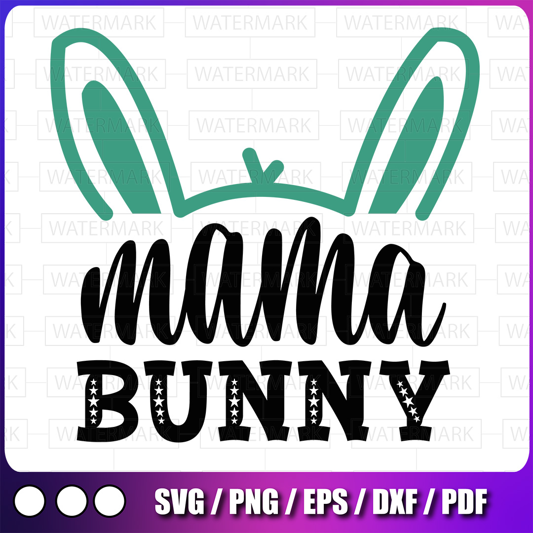 Mama Bunny svg, Easter svg, Easter svg Files, Easter svg Kid | Inspire ...