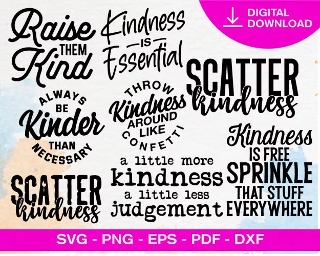 100 KINDNESS SVG BUNDLE - SVG, PNG, DXF, EPS, PDF Files For | Inspire ...