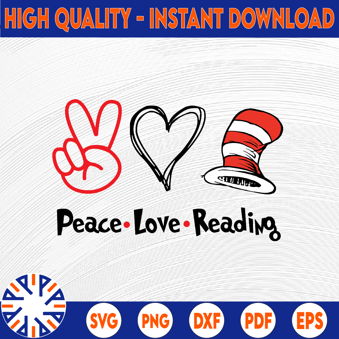 Peace Love Reading svg,Dr seuss svg,Teacher Cute File Svg fo | Inspire ...