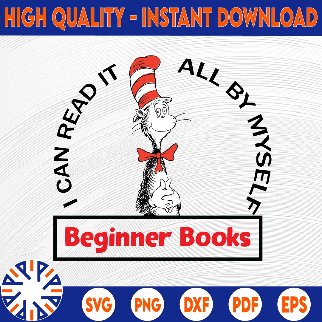 I Can Read It All By Myself Beginner Book Dr Seuss Svg, Dr S | Inspire ...