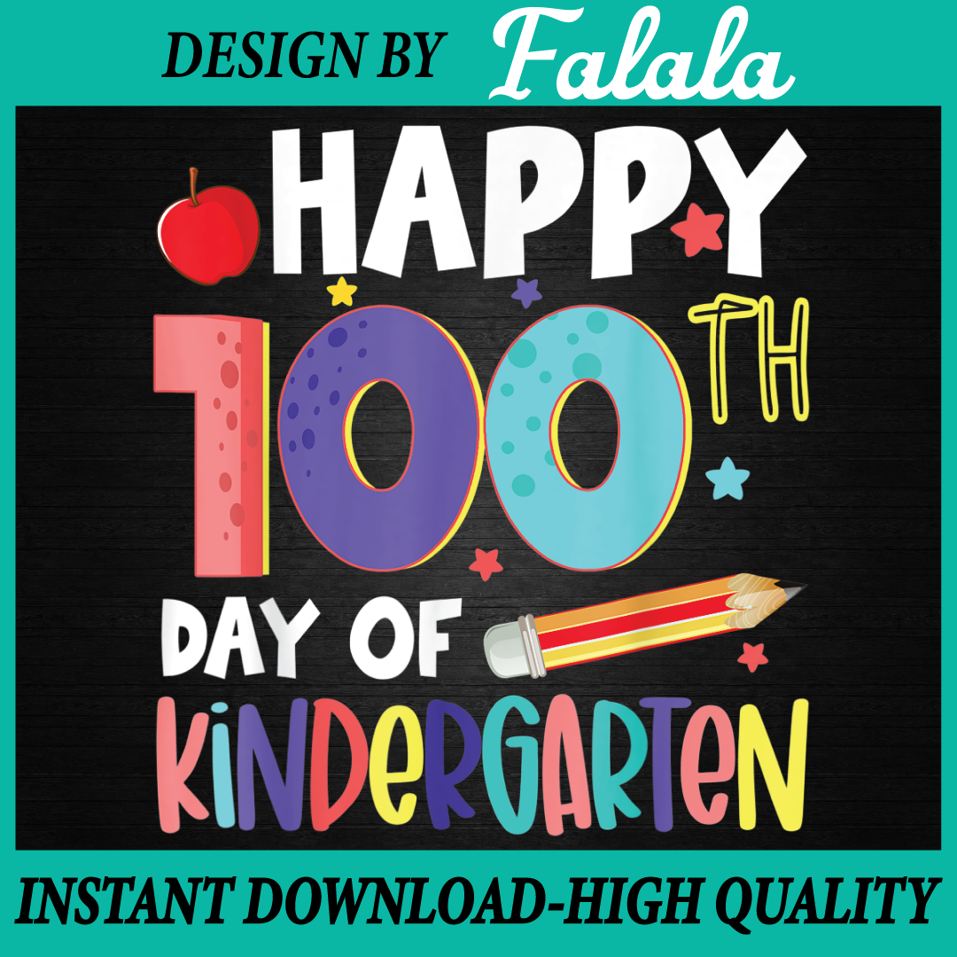Happy 100th Day Of Kindergarten Kids 100 Days of School Png, | Inspire ...