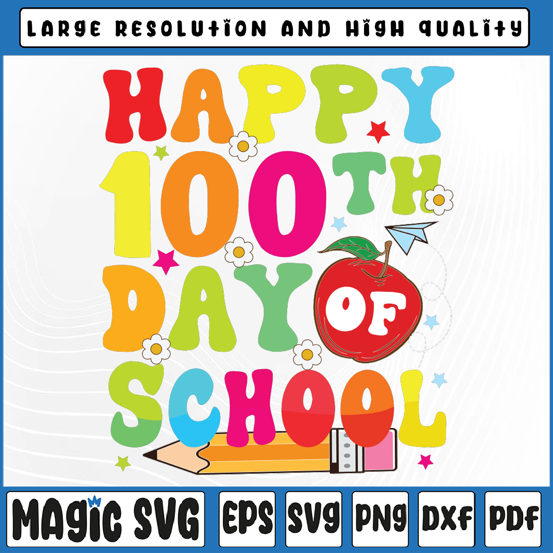 100th Day of School Teachers Kids Child Happy 100 Days Svg, | Inspire ...
