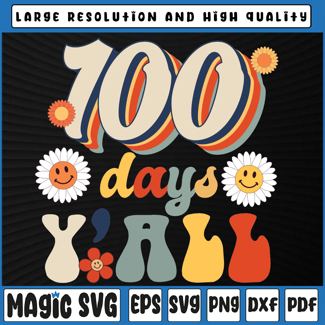 Retro 100 Days Of School Svg, Teachers Students 100th Day Sc | Inspire ...