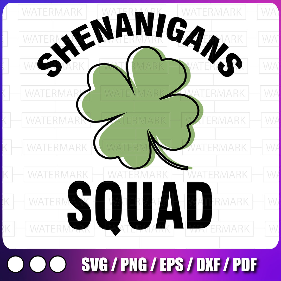 Shenanigans Squad Irish Svg, Funny Saint Patricks Day svg pn - Inspire ...