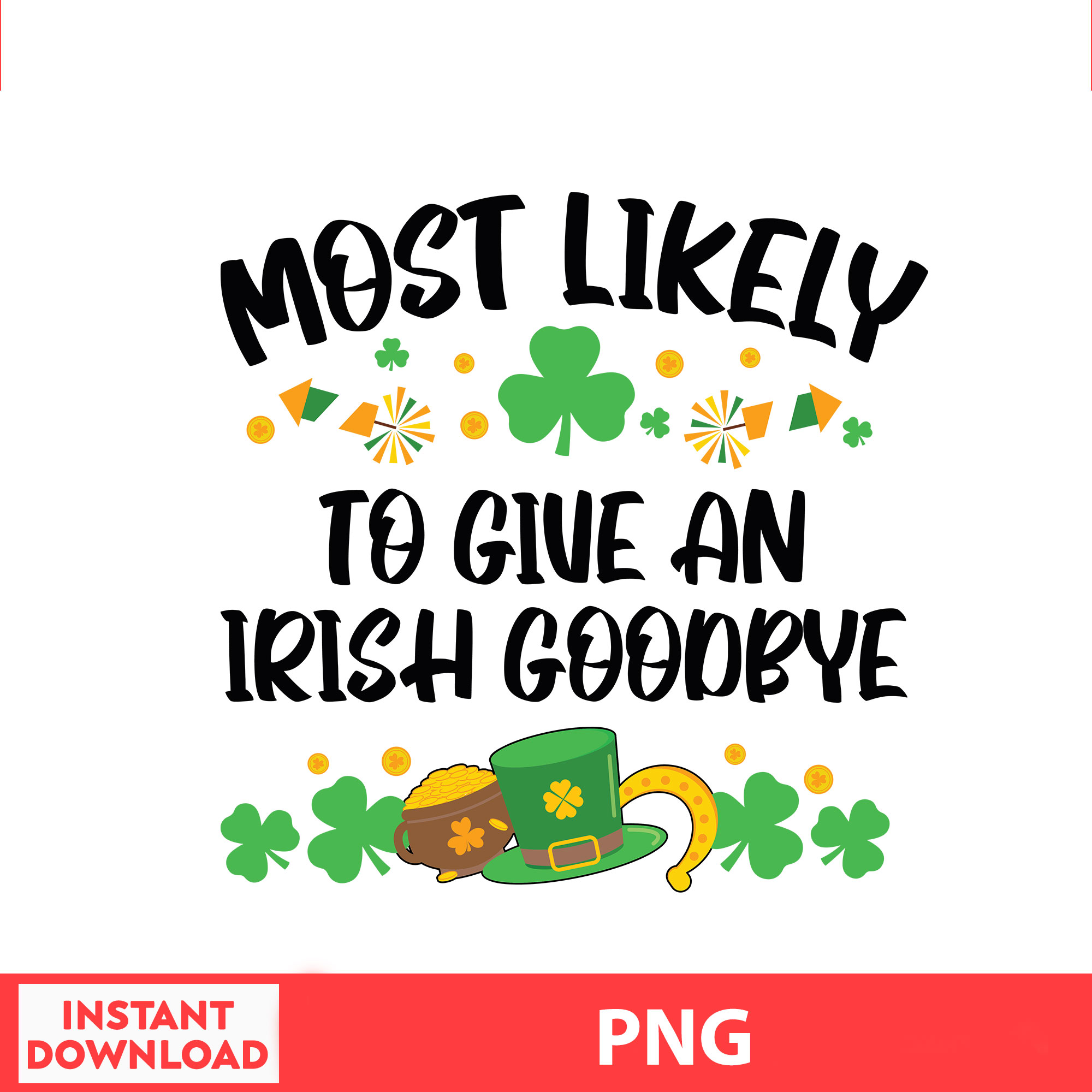 Most Likely To Give An Irish Goodbye, Disney Family St Patri | Inspire ...