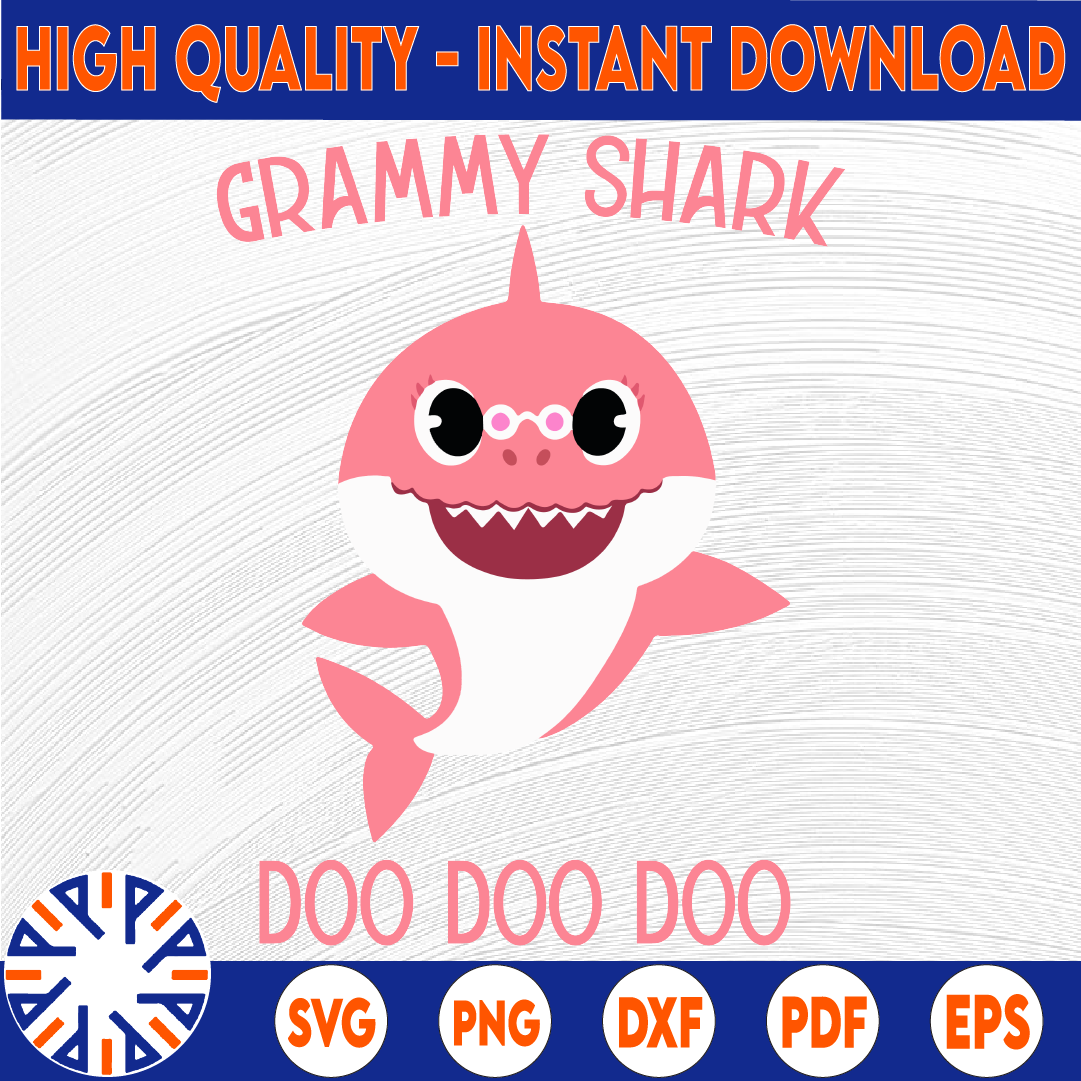 Grammy Shark SVG, Cricut Cut files, Shark Family doo doo doo | Inspire ...