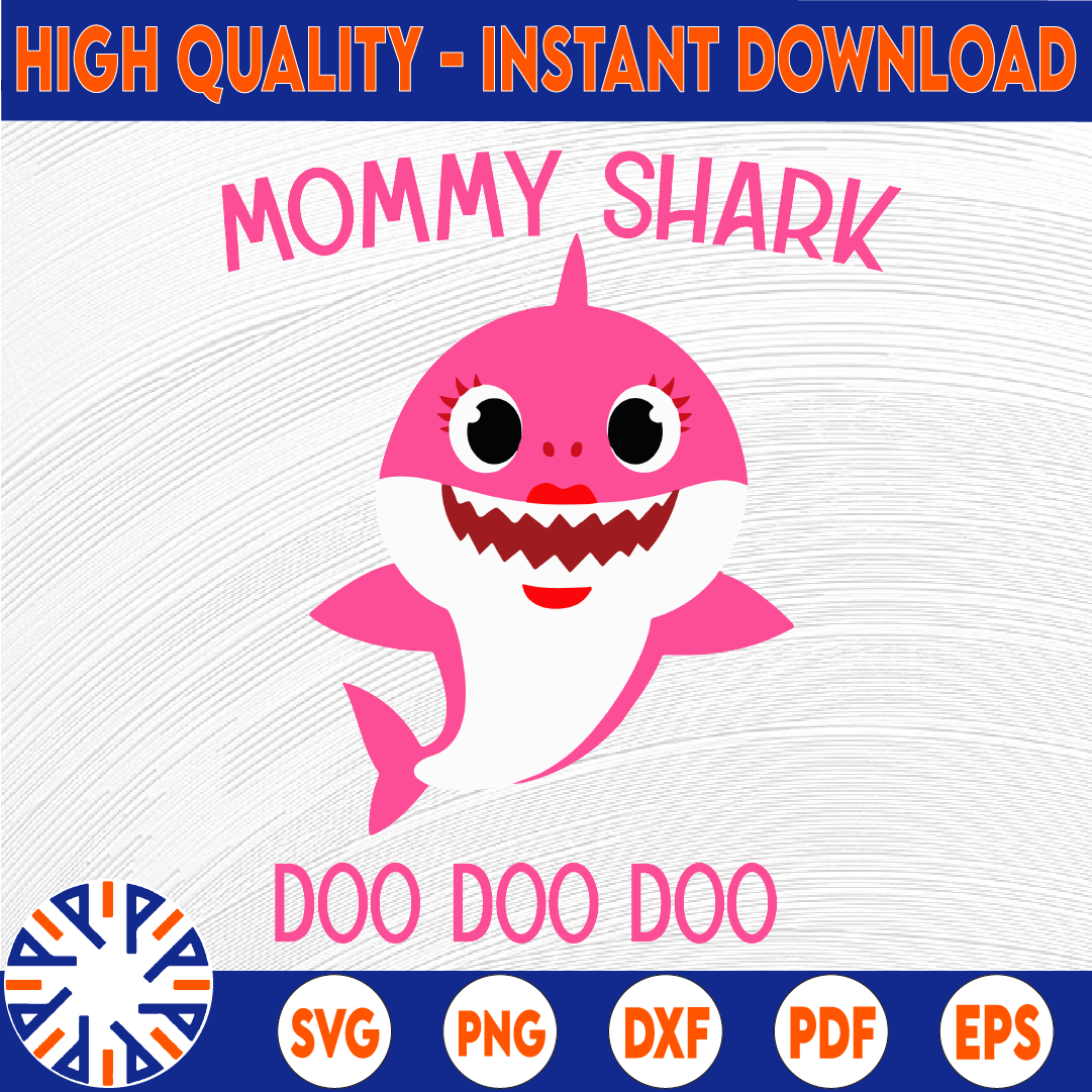 Mommy Shark SVG, Cricut Cut files, Shark Family doo doo doo | Inspire ...