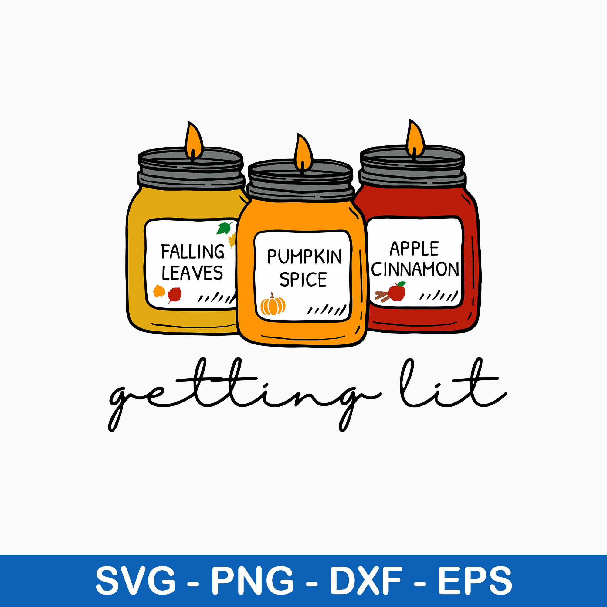 Getting Lit Fall Candles Svg, Candles Svg, Png Dxf Eps File - Inspire ...