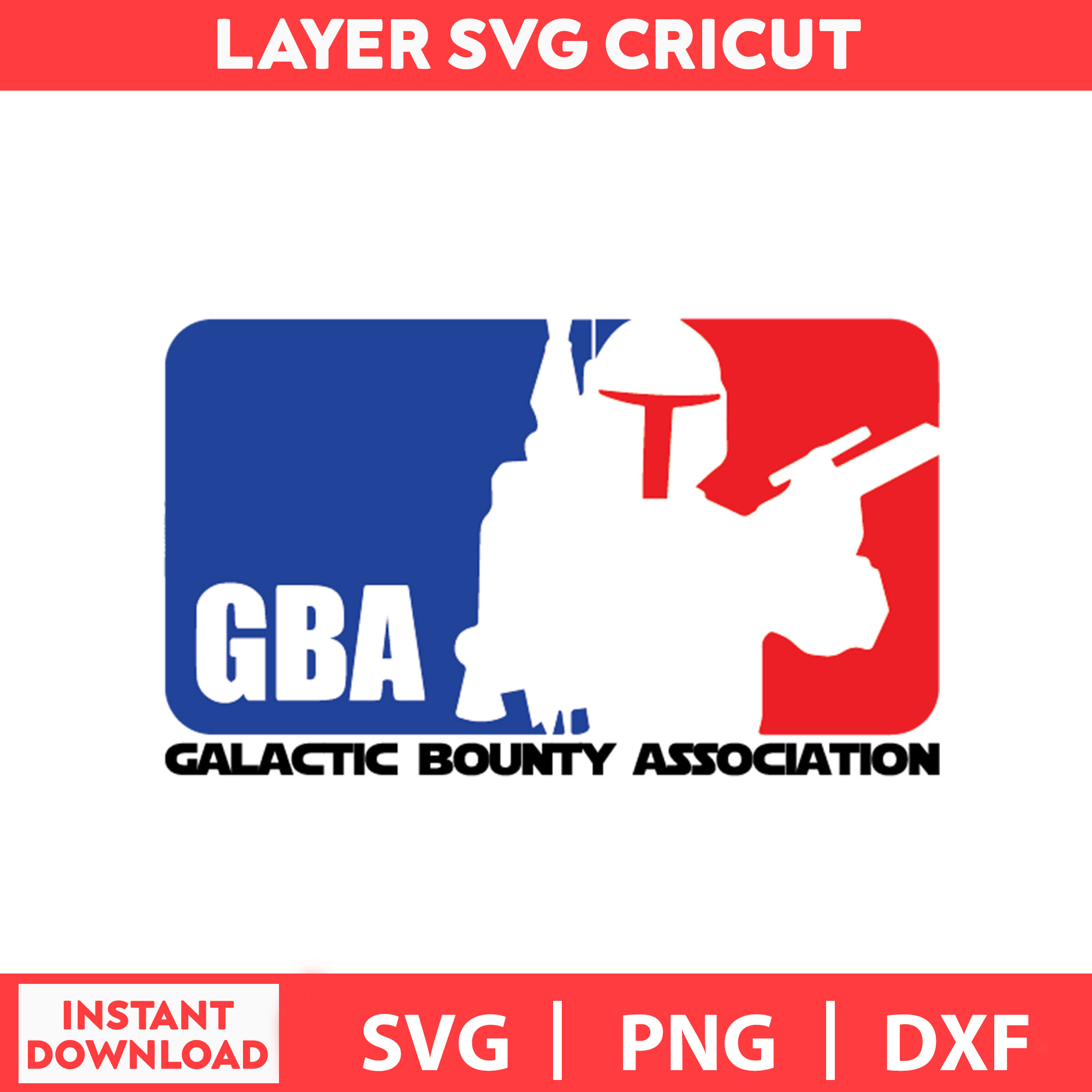 GBA Galatic Bounty Association Charecters Svg, Mandalorian | Inspire Uplift