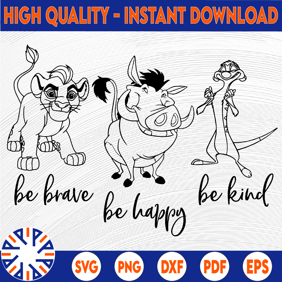 Brave Be Happy Be Kind,Simba, Lion King Movie svg,Walt Disne | Inspire ...