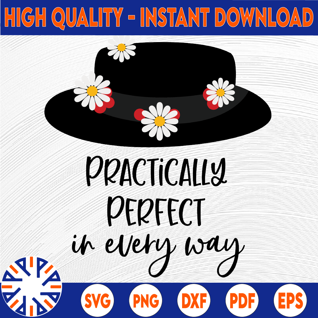 Practically perfect svg, Mary Poppins Png, disney Design. In - Inspire ...