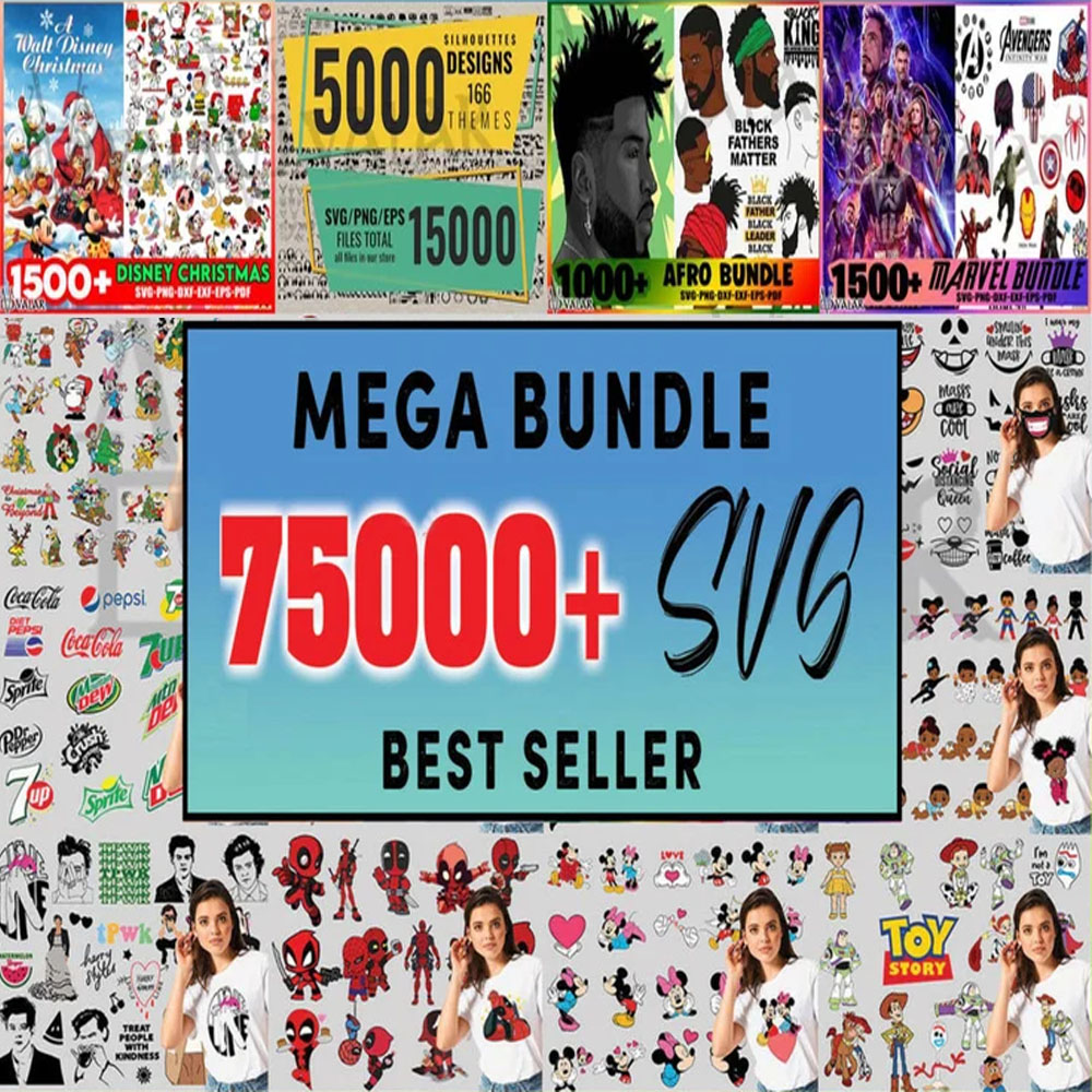 75000 Mega Bundle Best Seller Unique Design Svg, Bundle Svg, | Inspire ...
