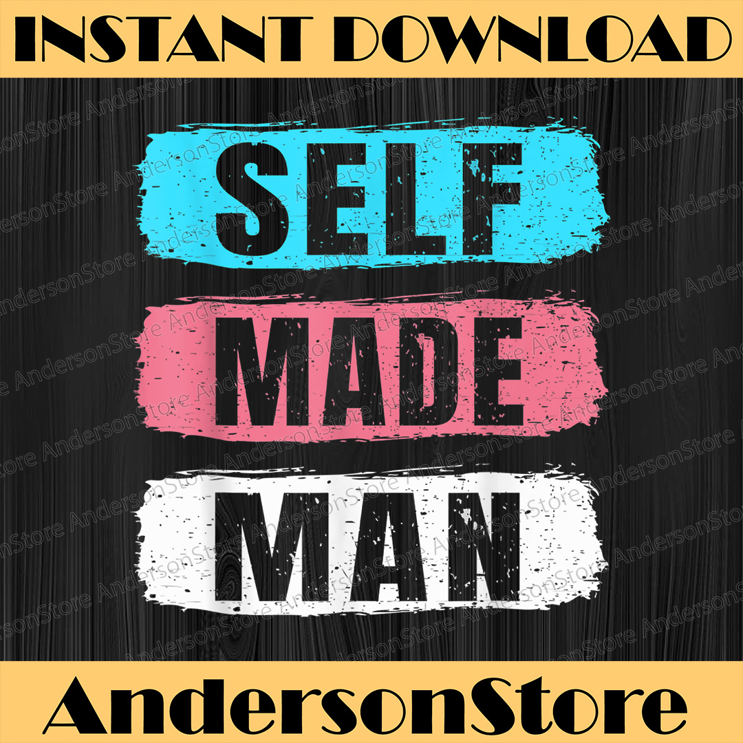 Self Made Trans Man Transgender LGBT Month PNG Sublimation D | Inspire ...