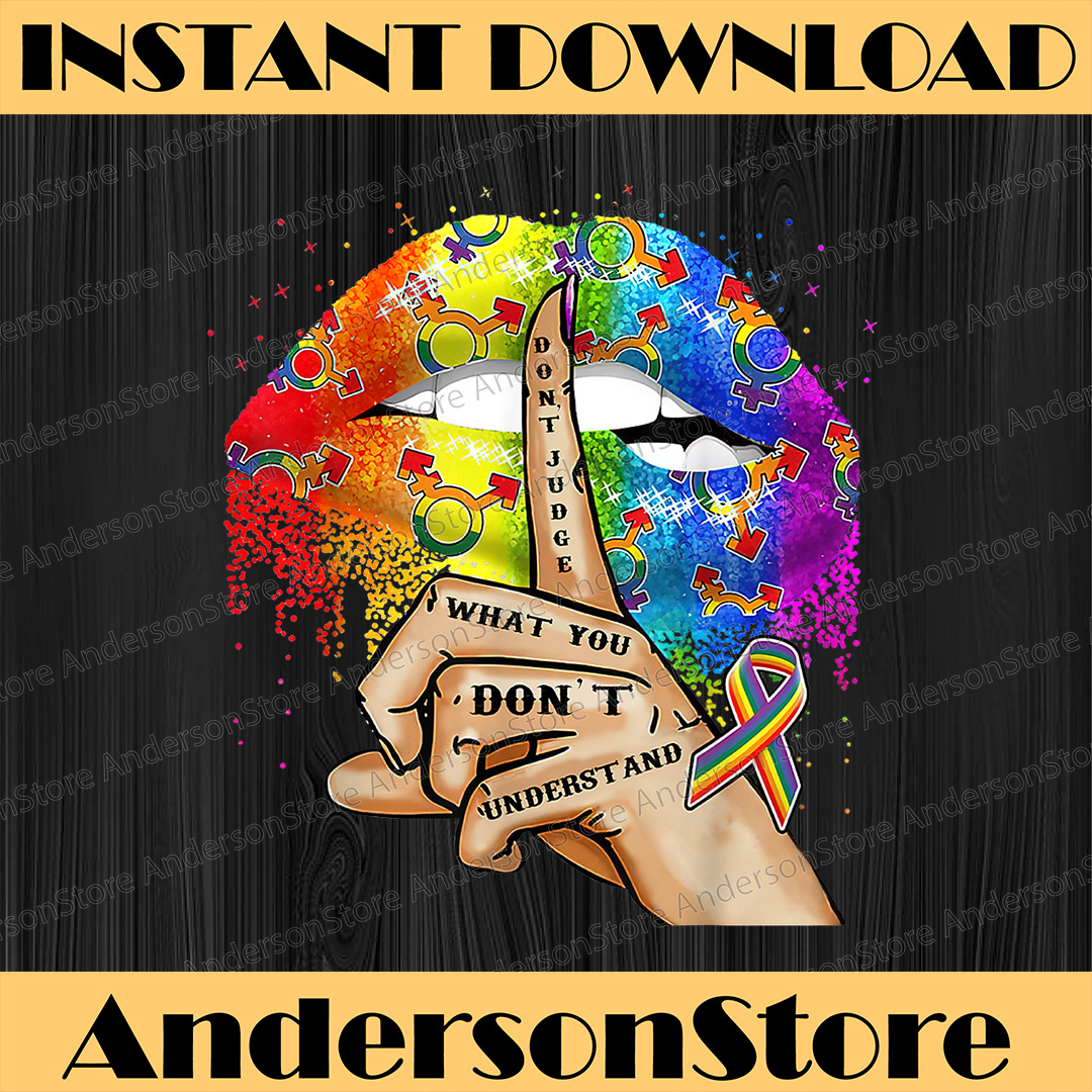 Don't Judge What You Don't Understand LGBT Pride Lips LGBT M | Inspire ...