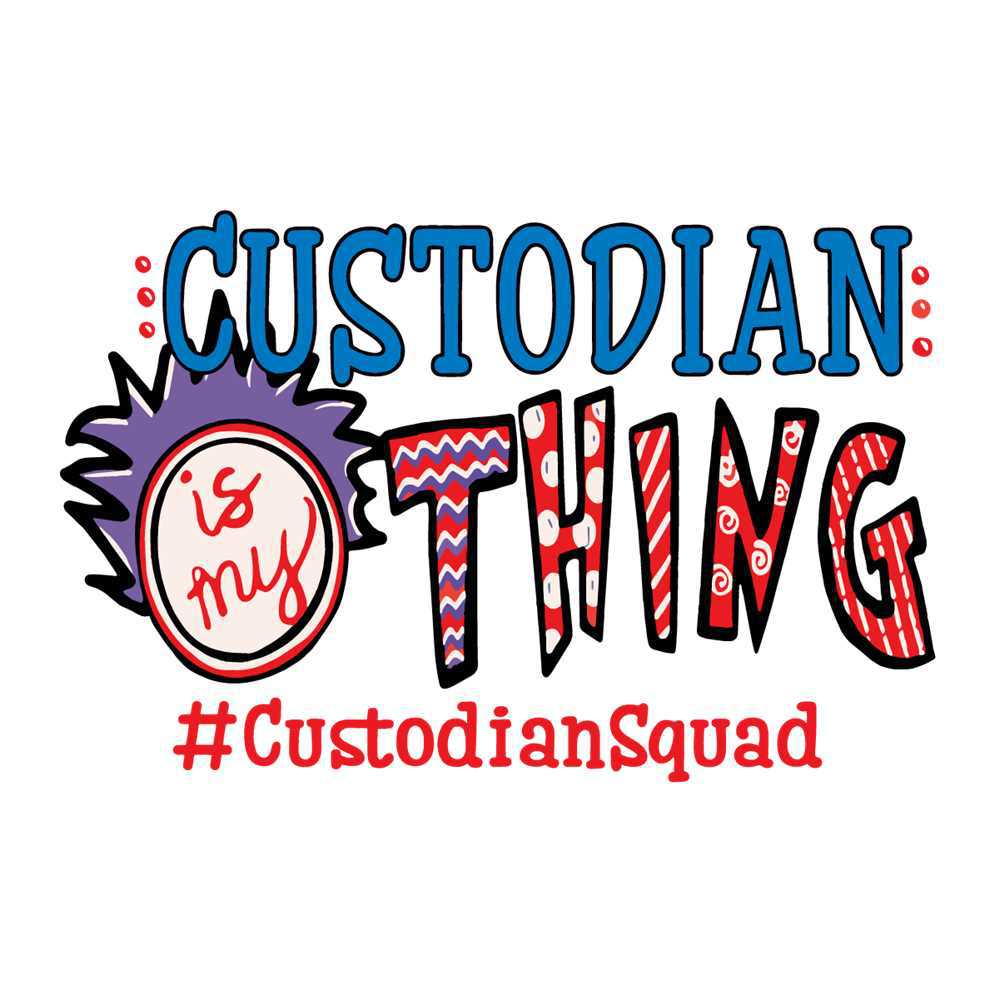 Custodian Is My Thing Dr Seuss Teacher Squad SVG Cutting Fil | Inspire ...