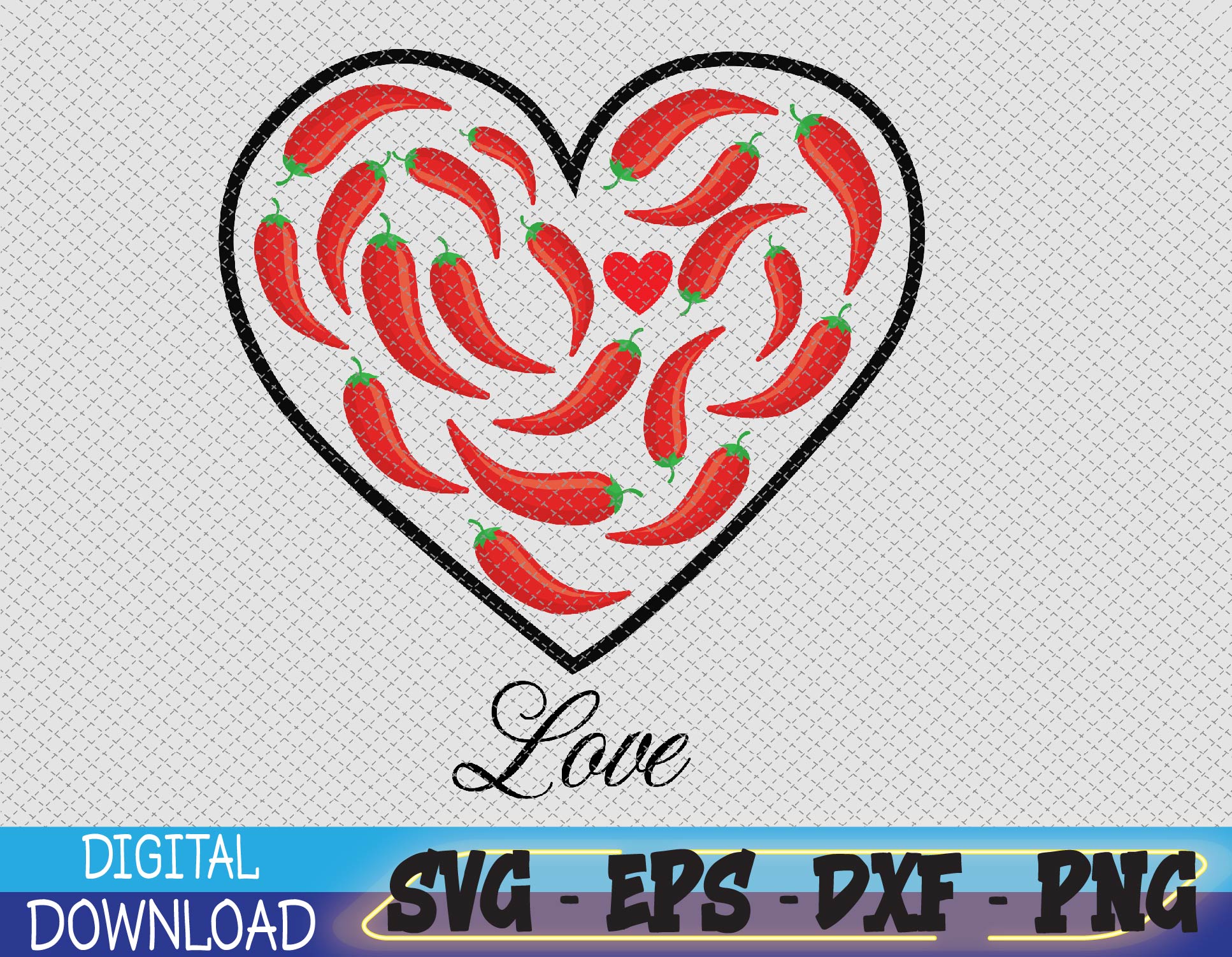 Heart of Peppers Svg, Eps, Png, Dxf, Digital Download | Inspire Uplift