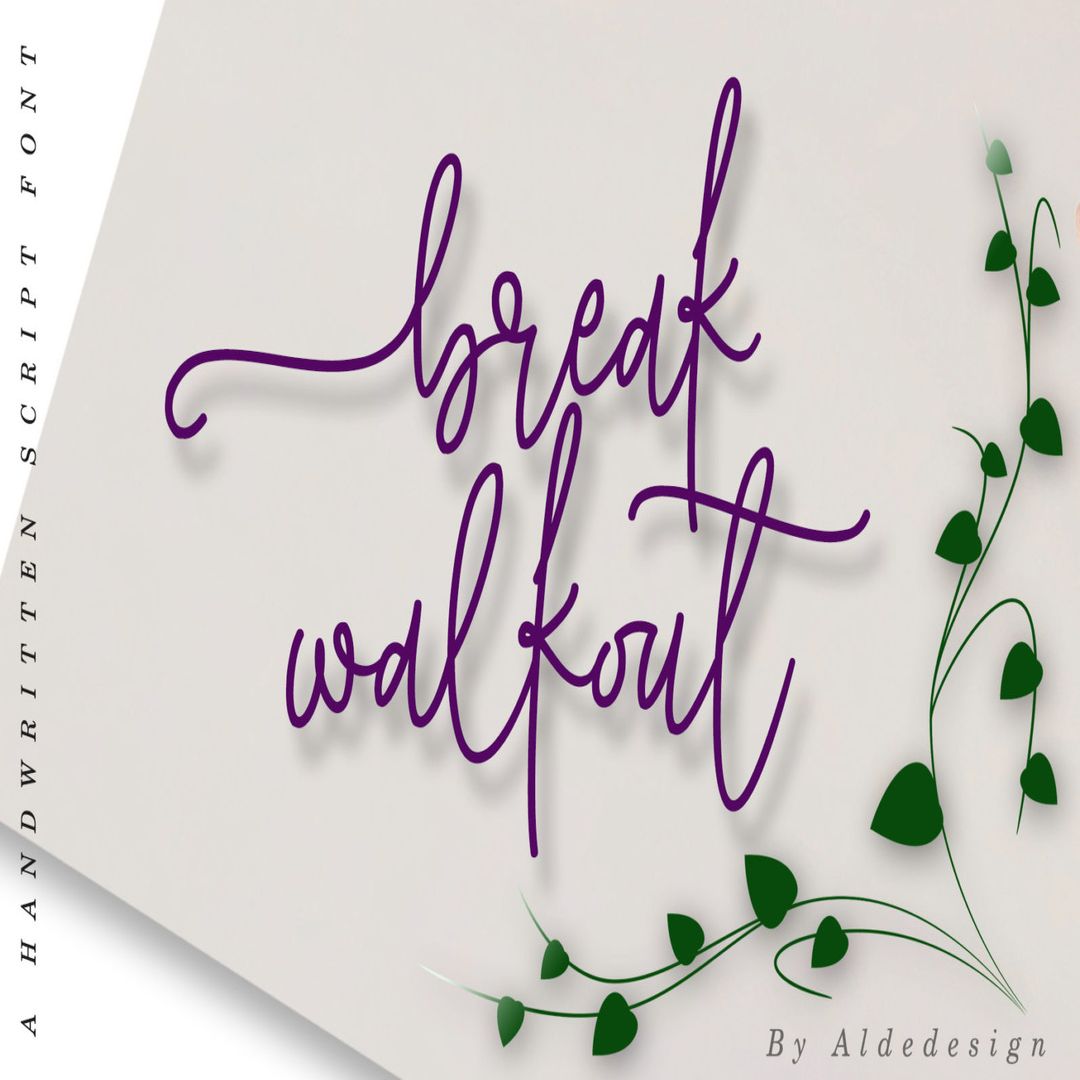 Break Walkout Trending Fonts - Digital Font | Inspire Uplift