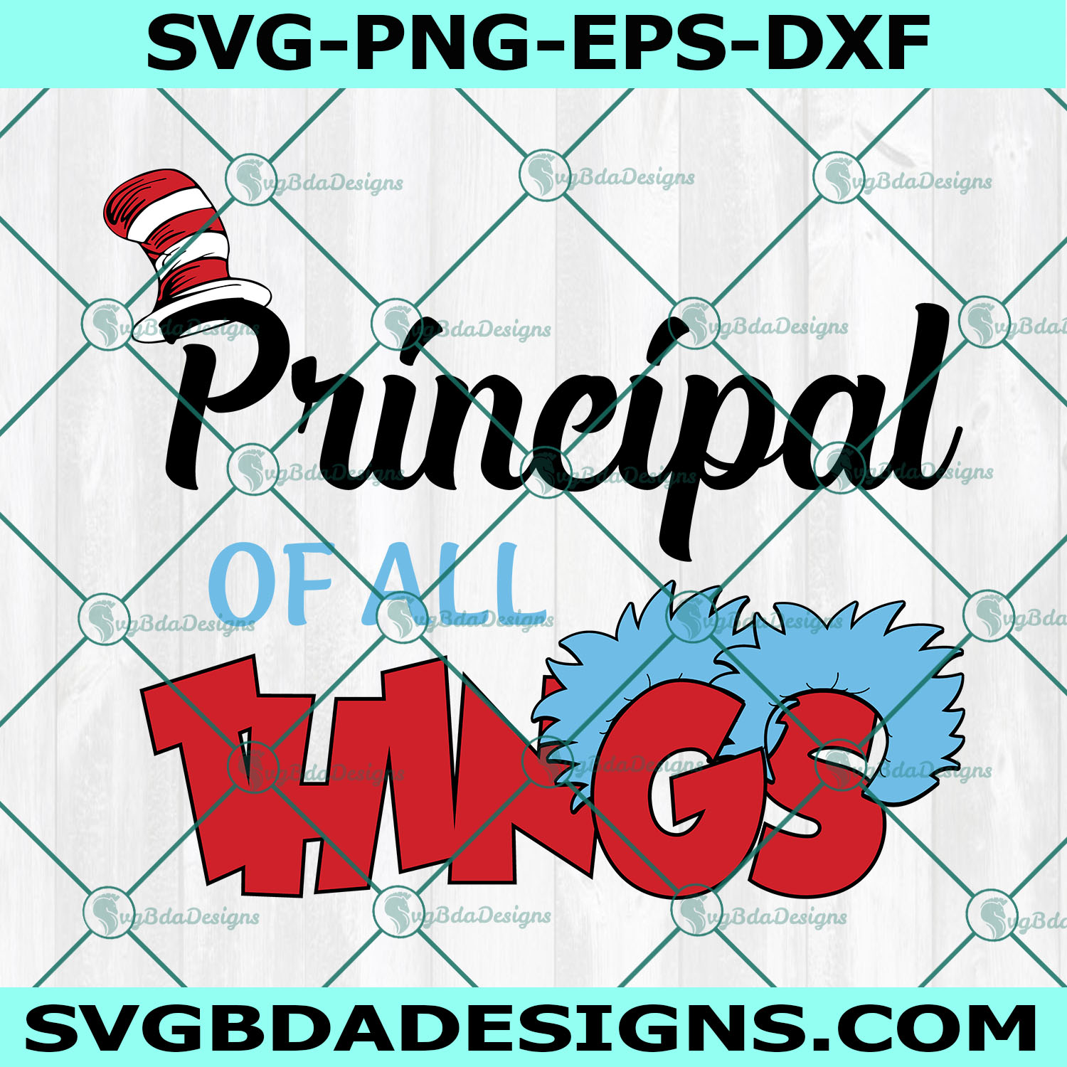 Principal of All Things Svg, Dr Seuss Svg, Read Across Ameri | Inspire ...