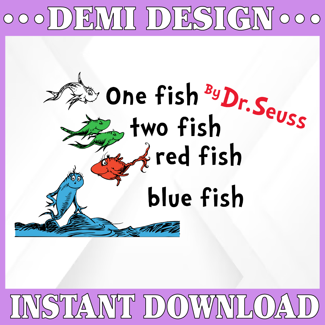 One fish two fish red fish blue fish Svg Files for Cricut / | Inspire ...