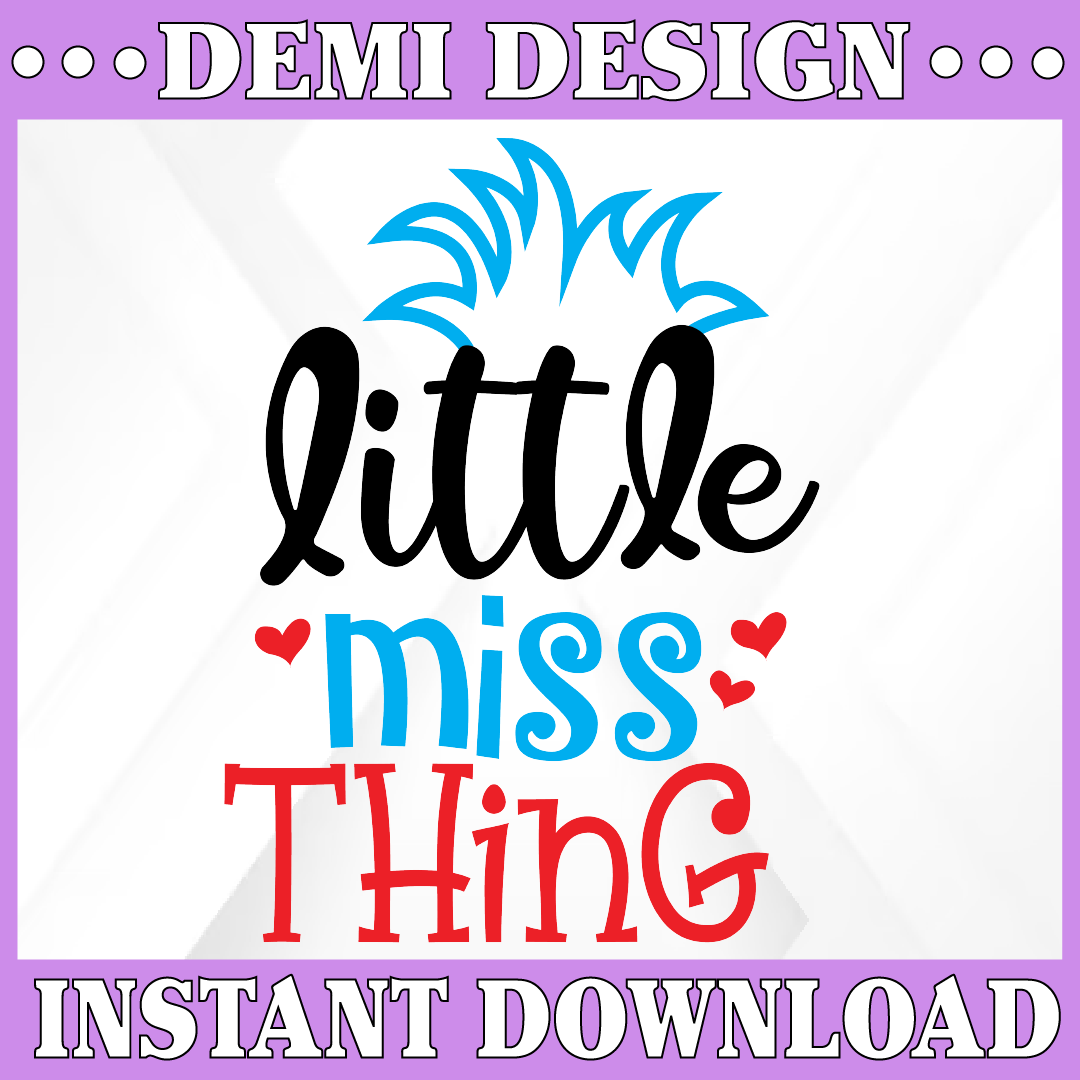 Little Miss Thing Dr Seuss SVG, svg, dxf, Cricut, Silhouette - Inspire ...