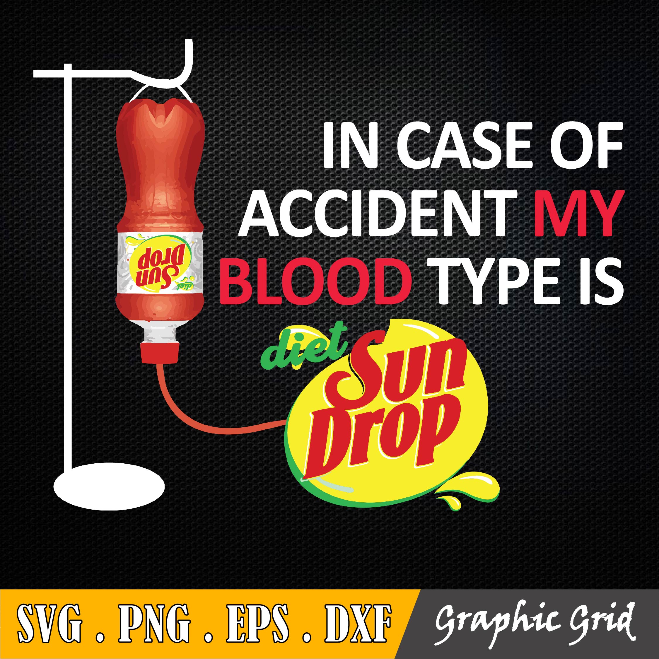 In Case Of Accident My Blood Type Is Sundrop Svg, Dr.Seus Sv | Inspire ...