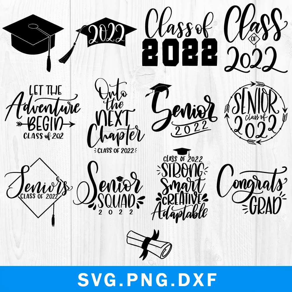 Class Of 2022 Bundle Svg, Senior 2022 Svg, Graduation Svg, P | Inspire ...