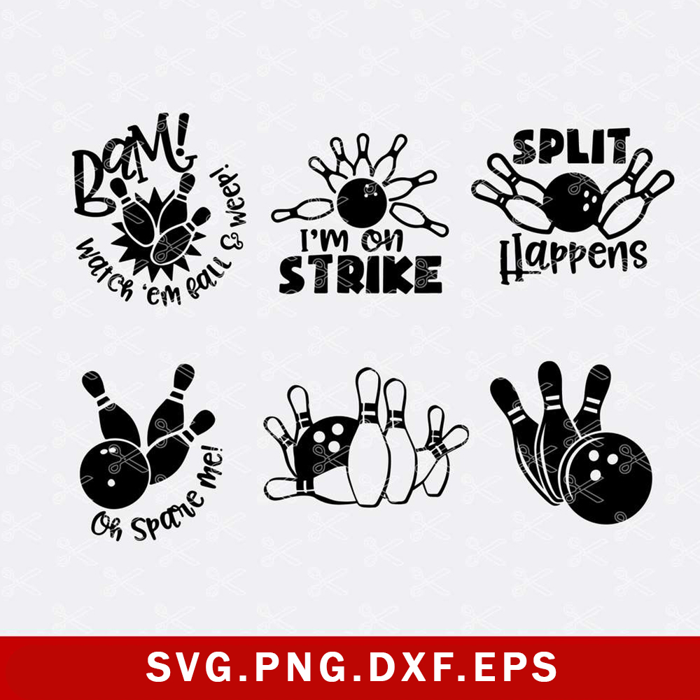 Bowling Bundle Svg, Bowling Svg, Bowling Quote Svg, Png Dxf | Inspire ...