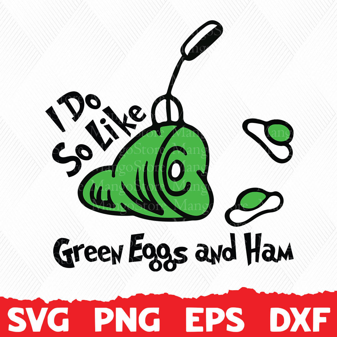 Green eggs and Ham, Dr Seuss Svg, Dr Seuss Cat In The Hat Sv | Inspire ...