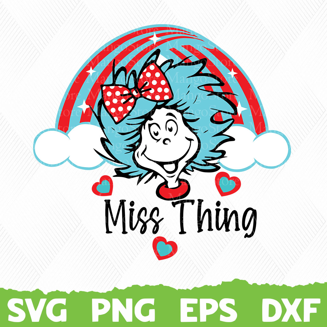 Miss thing svg, Dr Seuss Svg, thing 1 svg, thing 2 svg, Dr - Inspire Uplift