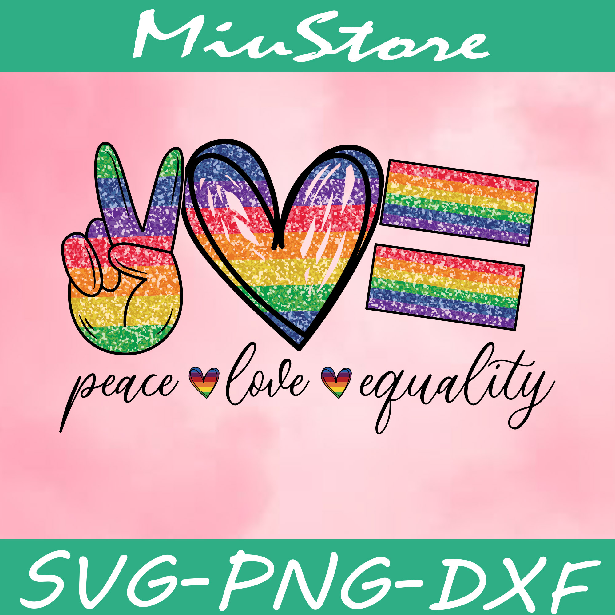 Peace Love Equality SVG, LGBT Flag SVG,png,dxf,clipart,cricu | Inspire ...