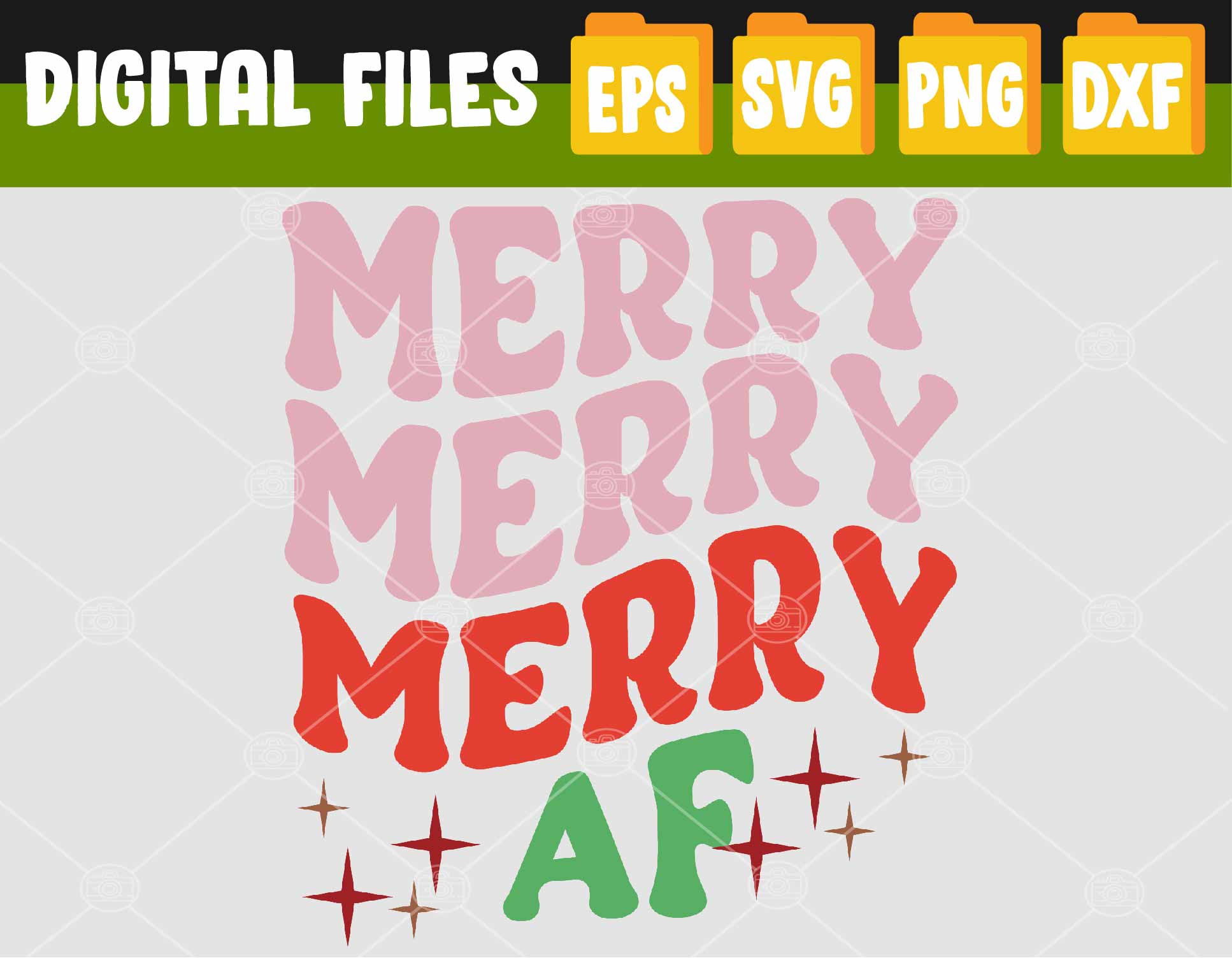 Merry AF Svg, Eps, Png, Dxf, Digital Download | Inspire Uplift