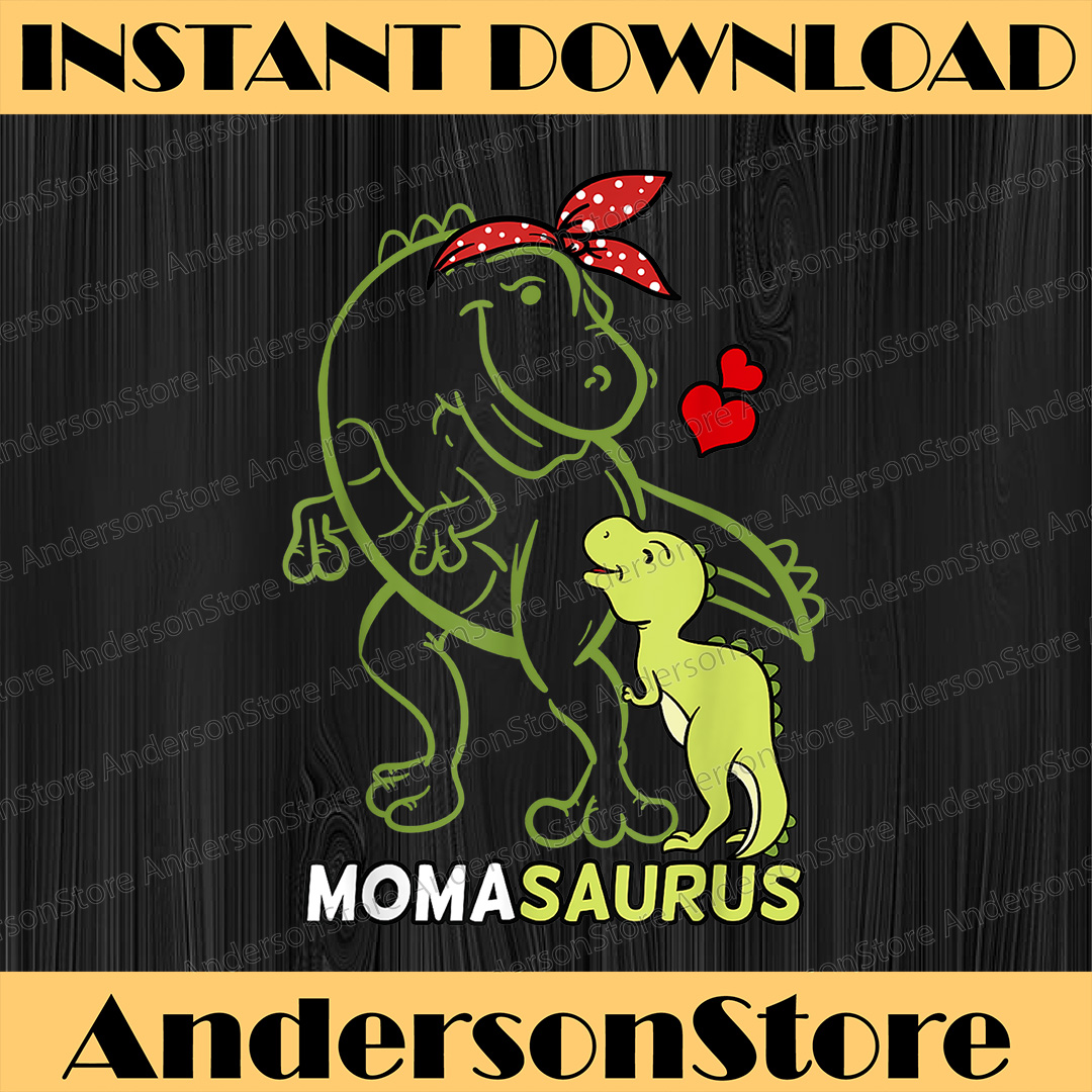 Momasaurus Moma Dinosaur Baby Mommy Mother's Day Happy Mothe | Inspire ...