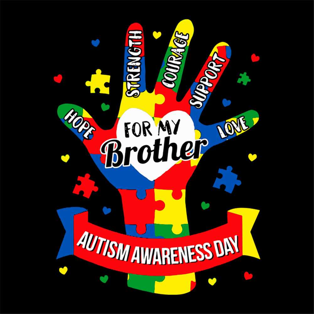 For My Brother Autism Awareness Day Svg, Autism Svg, Colored | Inspire ...