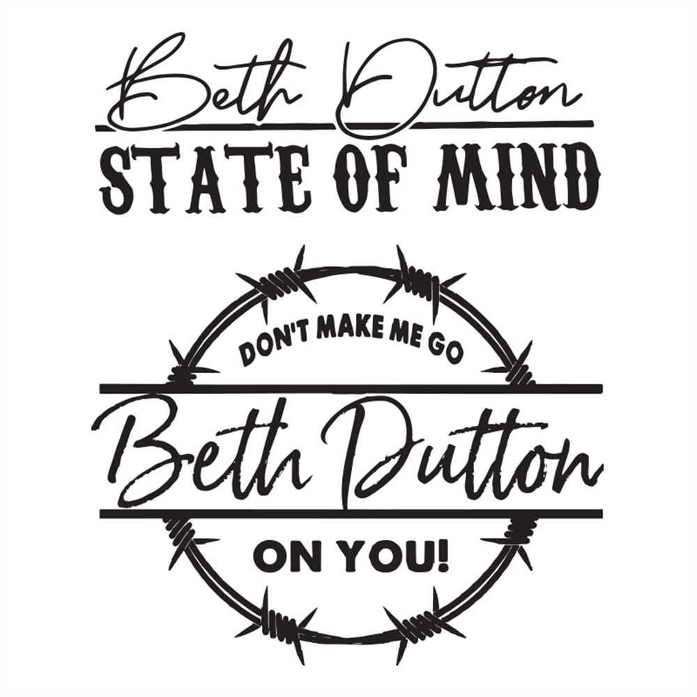 Beth dutton svg state of mind | Inspire Uplift