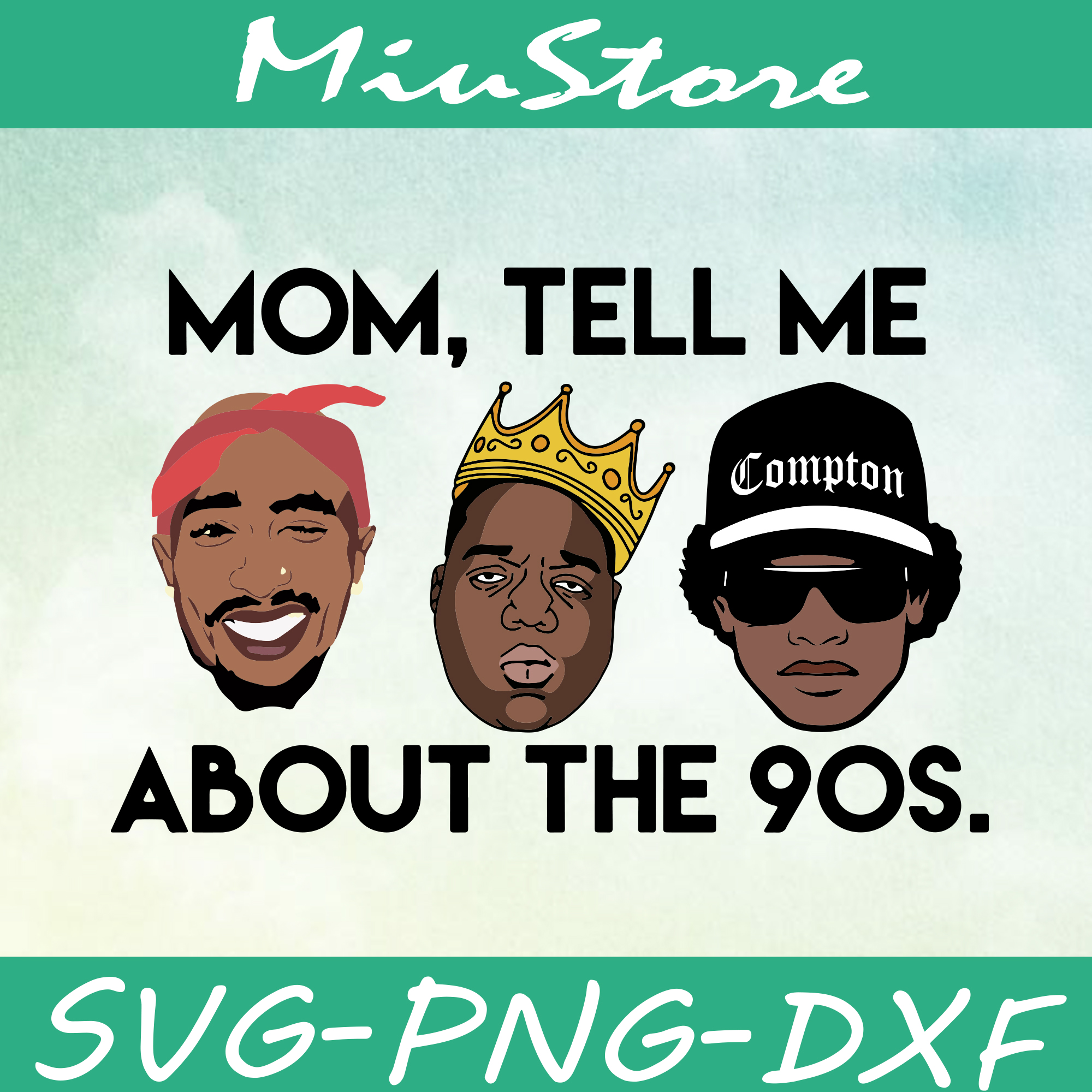 Momtell Me About The 90s Svg, Hip Hop 90s Svg,png,dxf,cricut - Inspire ...