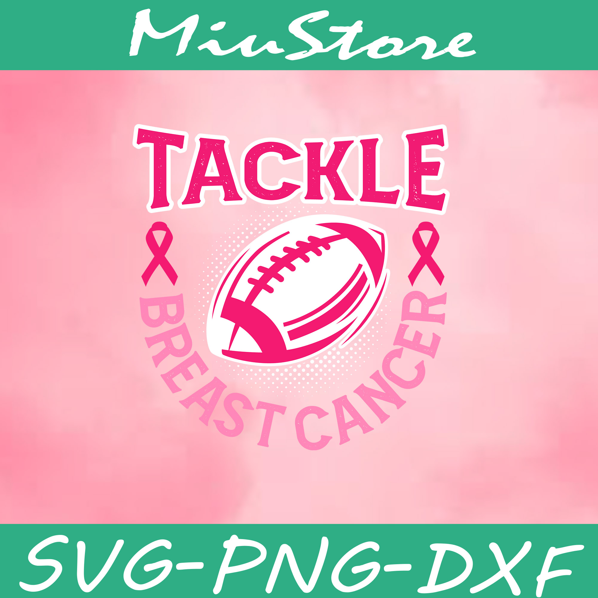 Football Tackle Breast Cancer SVG,png,dxf,cricut - Inspire Uplift