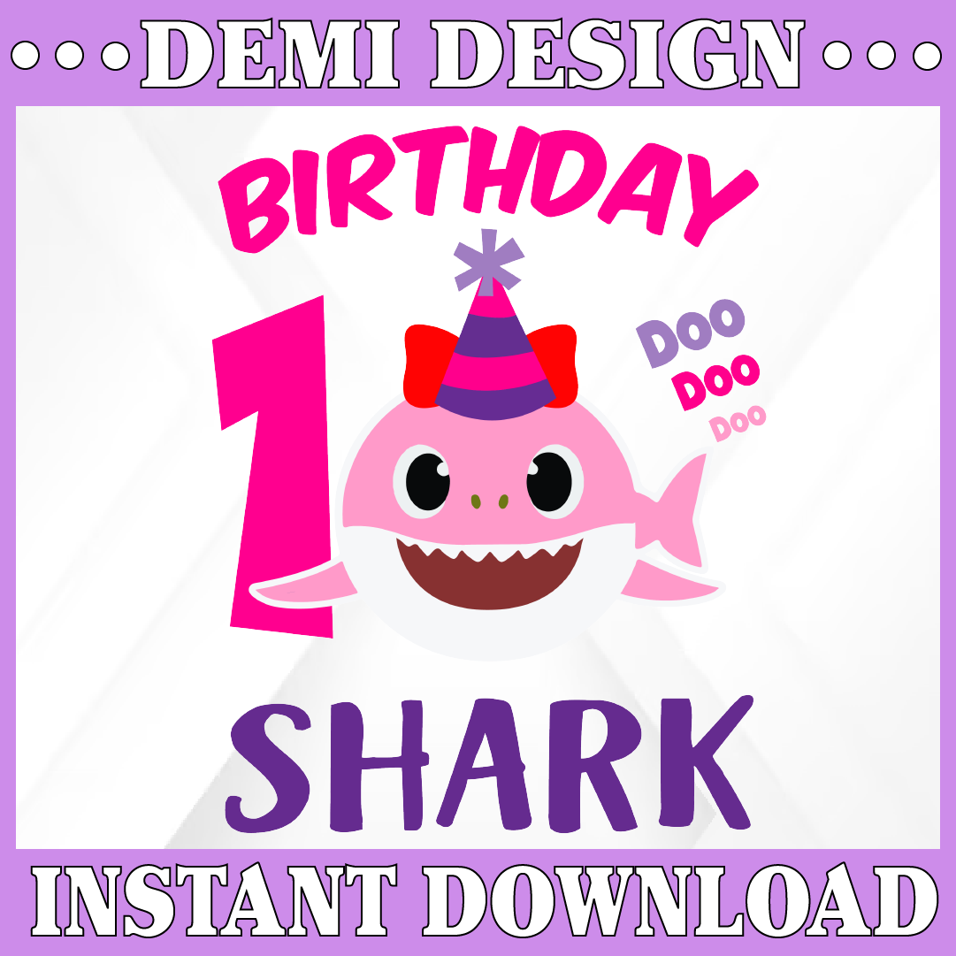 Shark 1st Birthday Svg, Girl Birthday Shark Svg Dxf Eps, Gir | Inspire ...